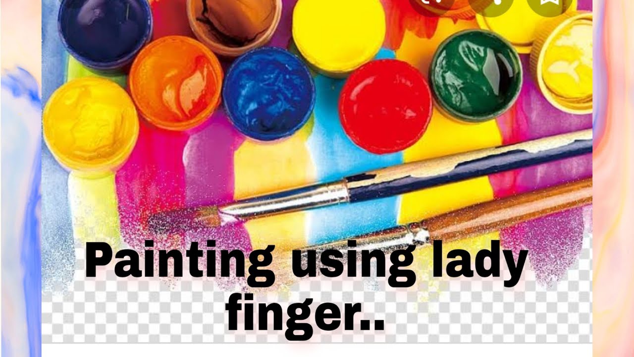 colorful flowers using lady finger || painting by shreyank.. - YouTube