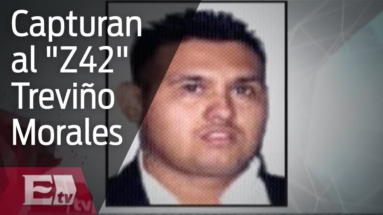 Captura del Z-42 reacomodo a la estructura de los Zetas / Excélsior ...