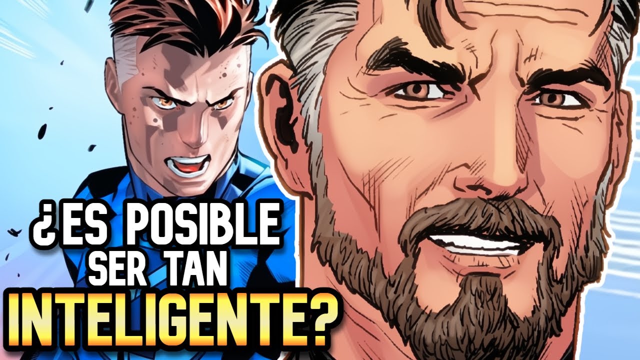 ¿Es viable el nivel de inteligencia de Reed Richards en el mundo real ...