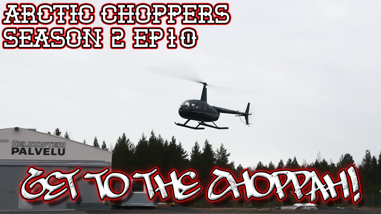 Arctic Choppers S02E10: Get to the choppah! (ENGLISH SUBTITLES) - YouTube