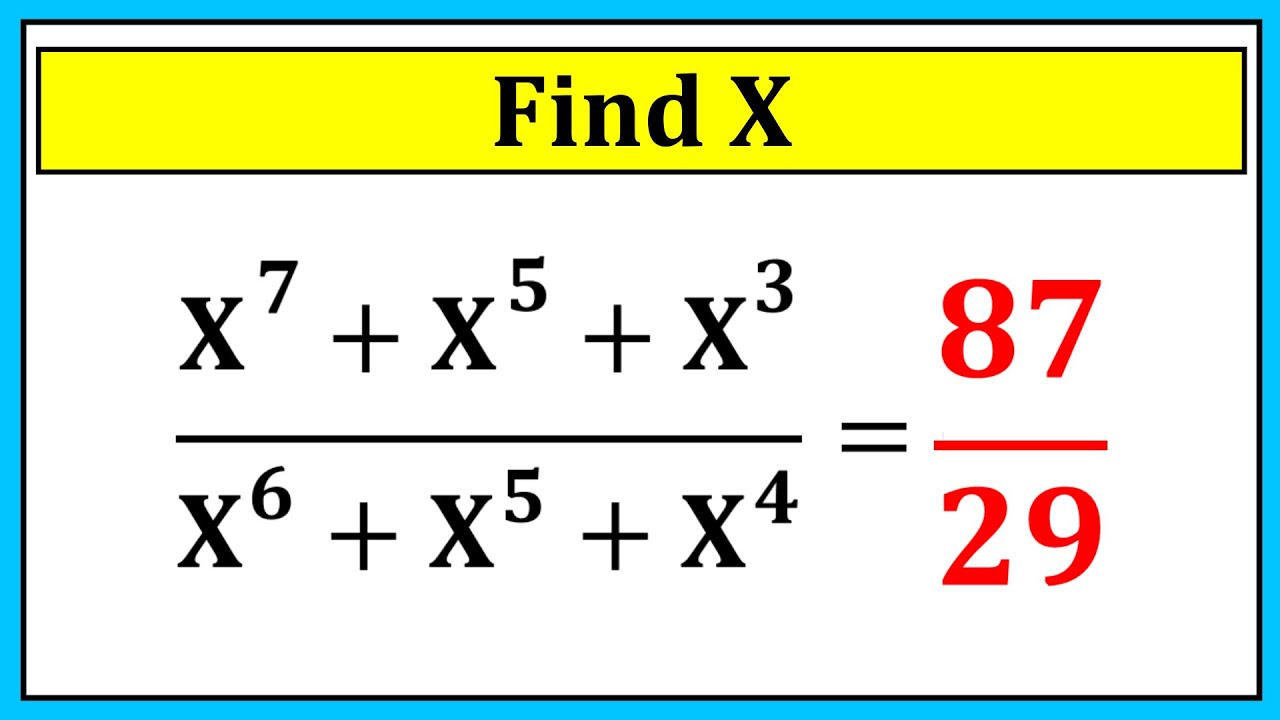 Nice Algebra Math Simplification | Find the Value of X | Algebra - YouTube