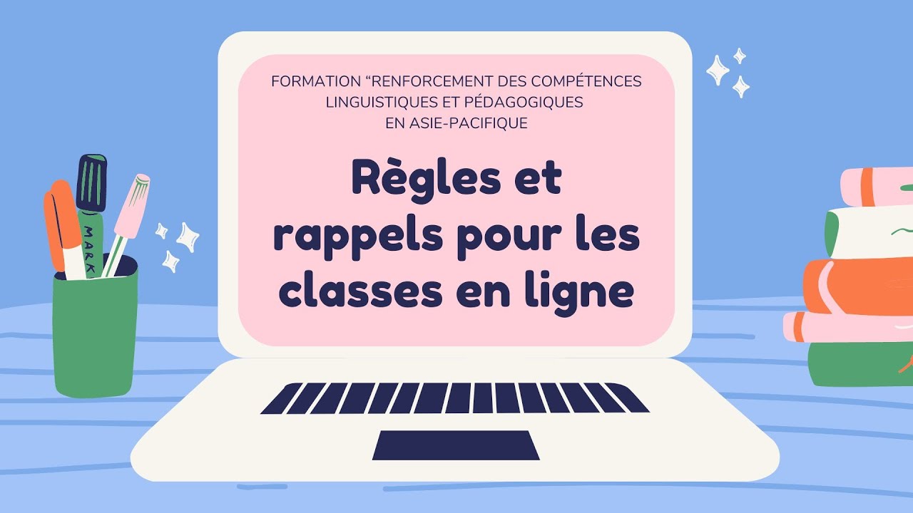 Règles et rappels pour les classes en ligne - YouTube