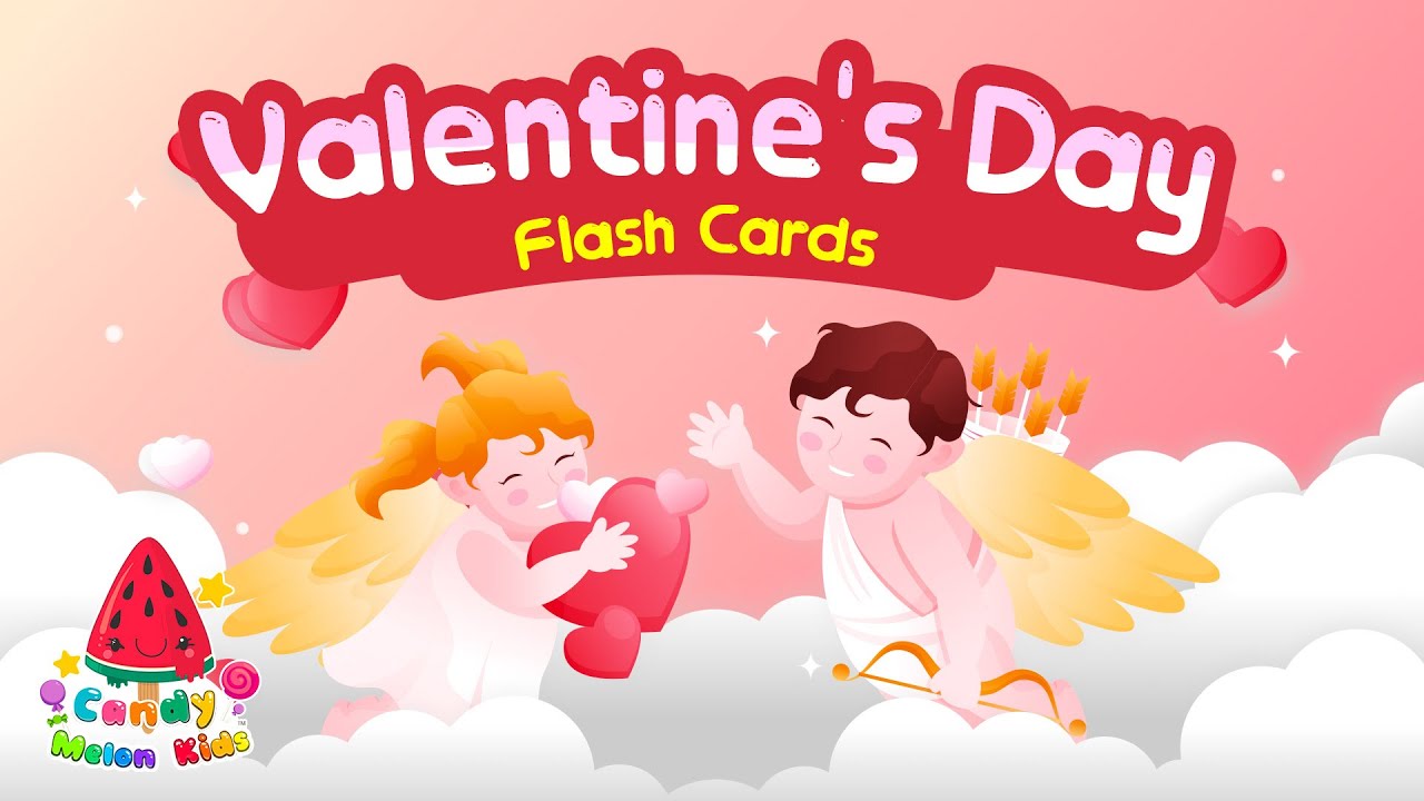 Valentine's Day Flash Cards for Kids | Video Flash Cards | Learn to ...