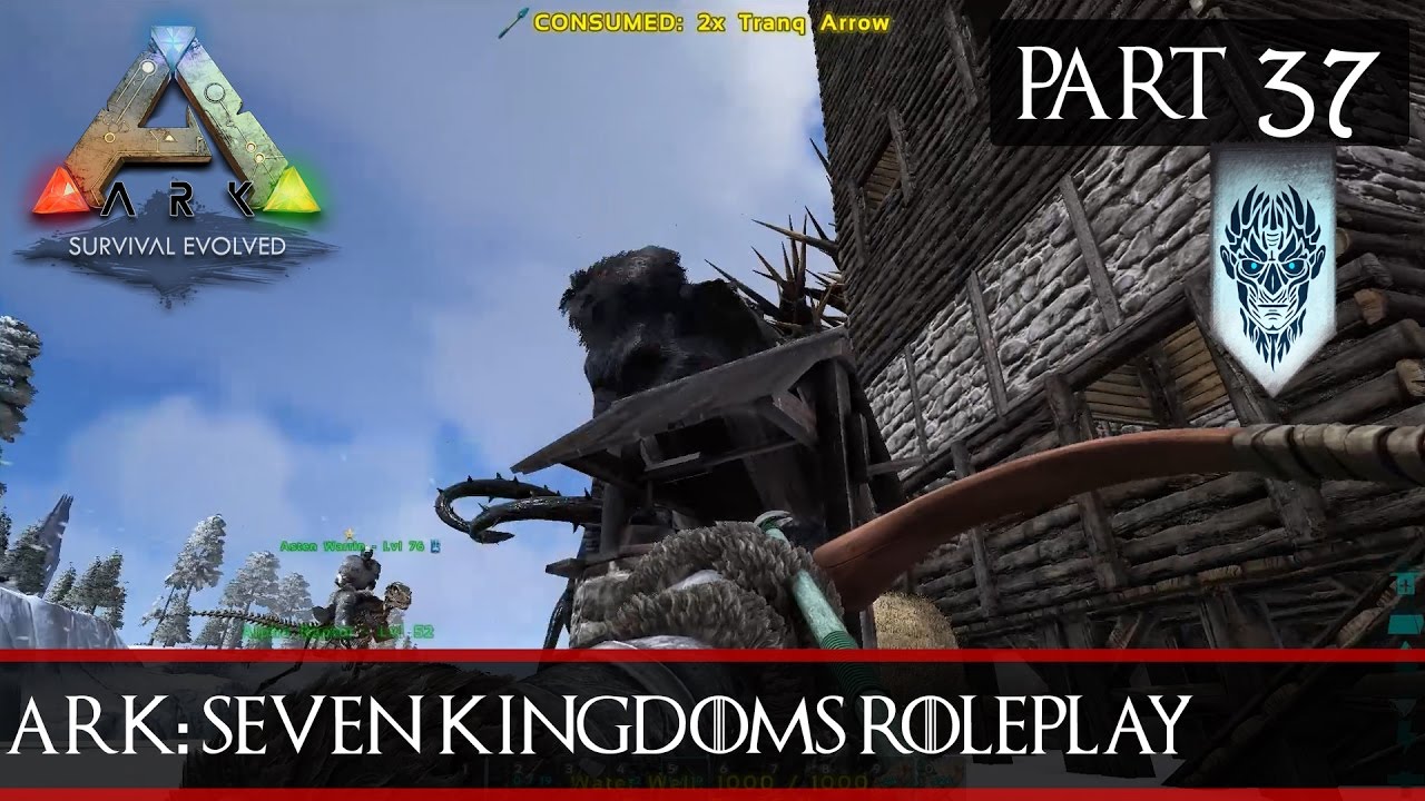 ARK: Seven Kingdoms Roleplay Season One #37 - Falling Back....For Now ...