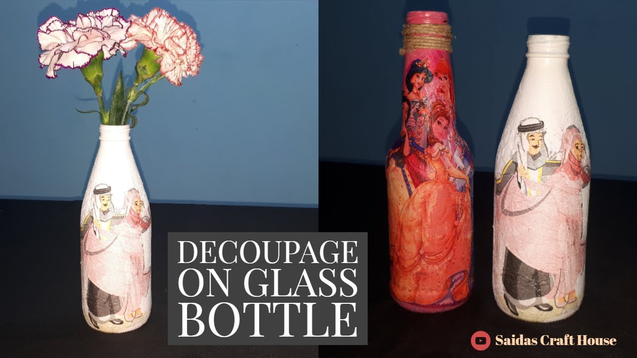 Decoupage/Decoupage for Beginners/Decoupage on Glass Bottle/Bottle ...