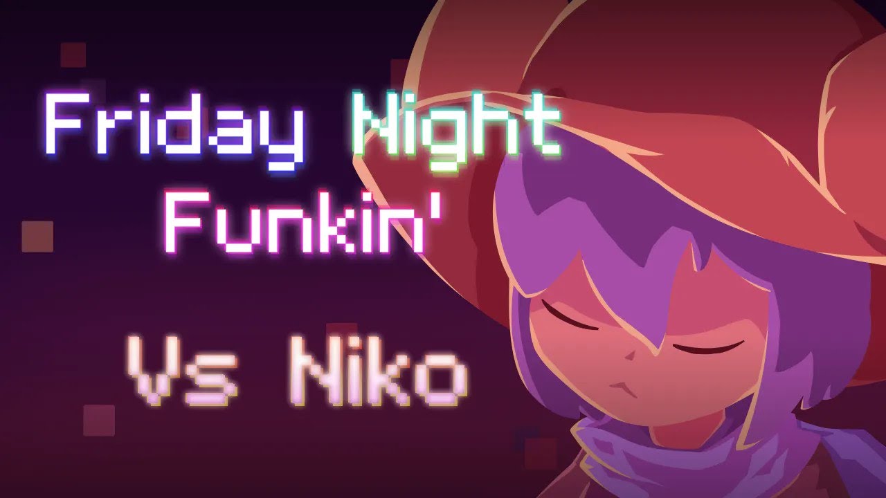 OneShot [Vs Niko] FNF Mod [Full Week]