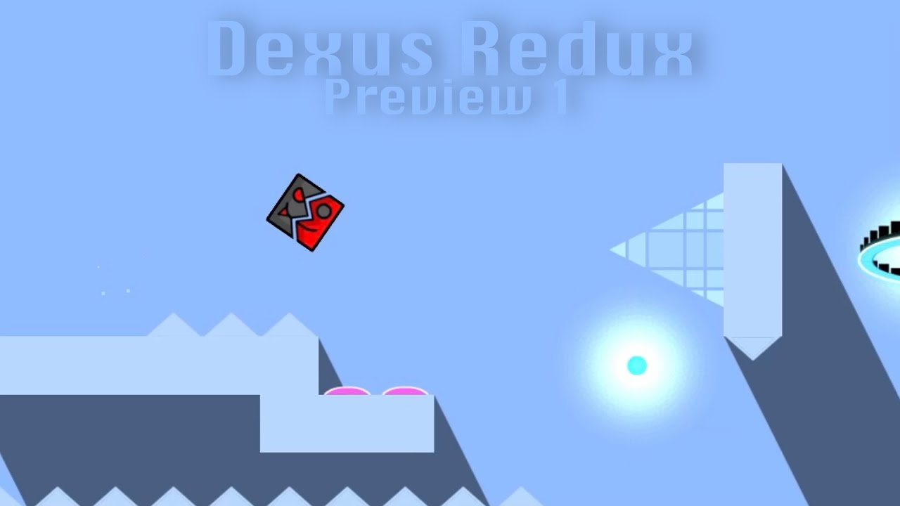 Dexus Redux - Preview 1 - Modern style level - YouTube