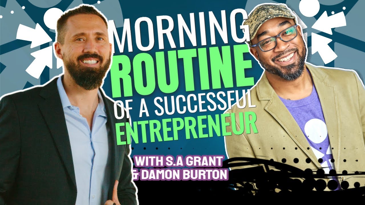 What Are The Morning Routines Of A Successful Entrepreneur? - YouTube