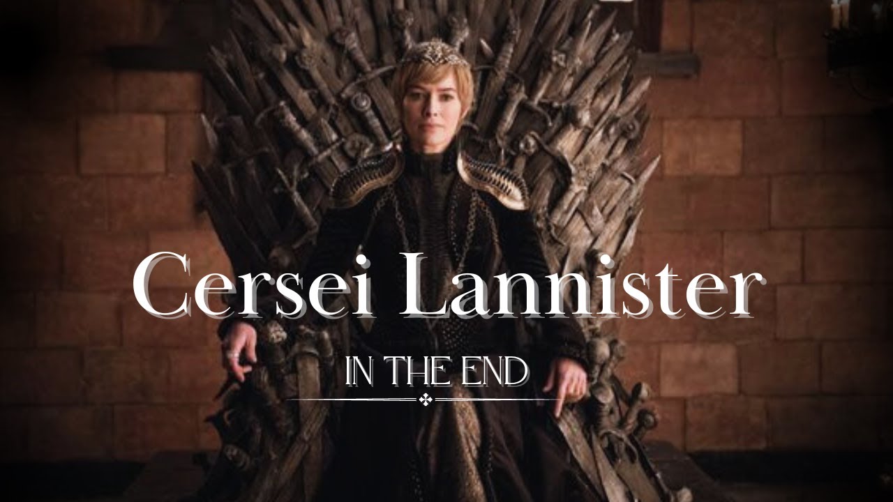 Cersei Lannister | IN THE END #gameofthrones #cerseilannister #got7 ...