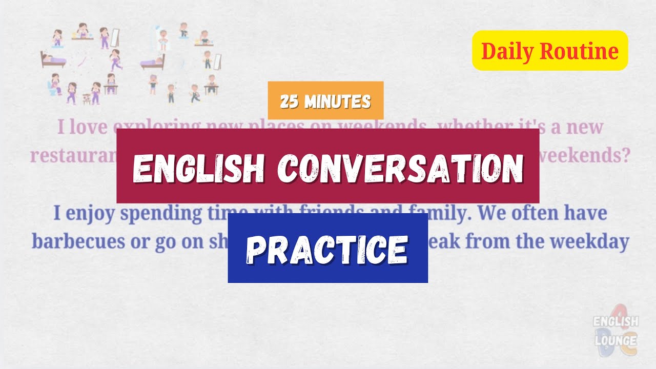 Daily English Conversation Practice - Daily Routine 🔠📚 - YouTube