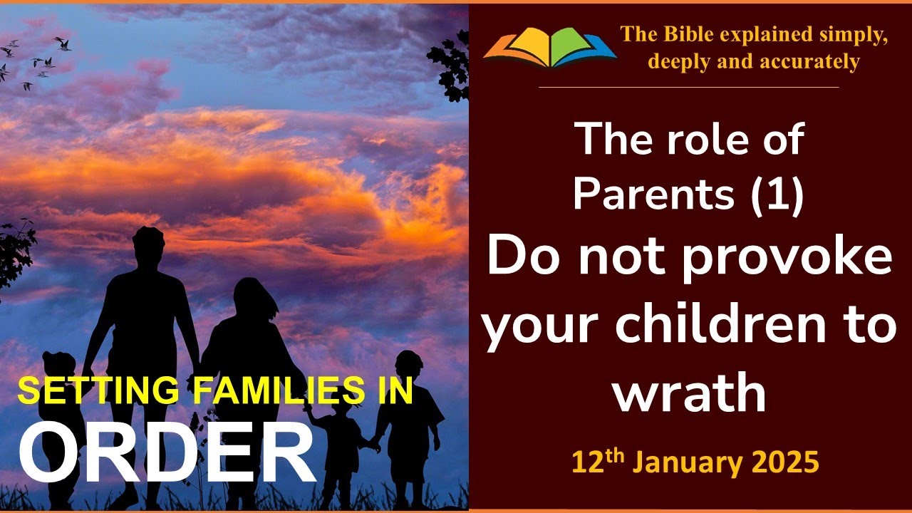 Parenting | 1. "Do not provoke your children to wrath" - YouTube