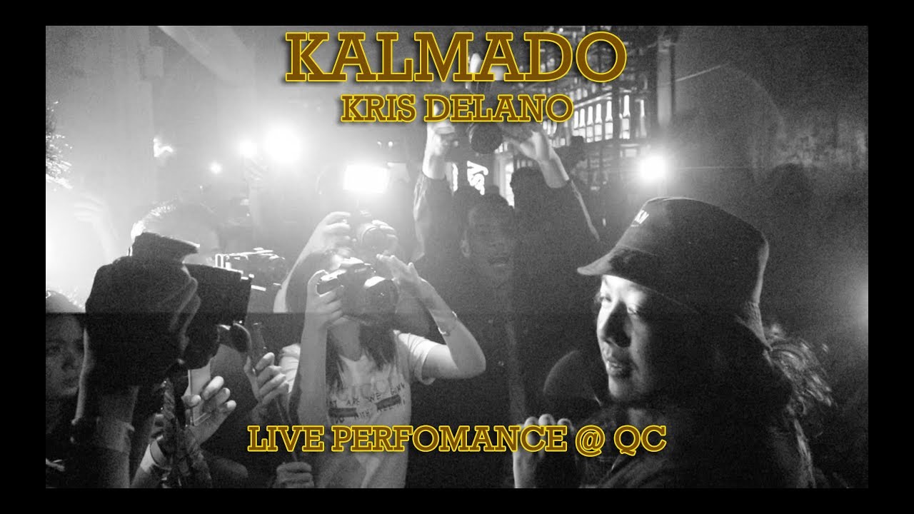 KRIS DELANO - KALMADO (LIVE PERFORMANCE @ QC) - YouTube