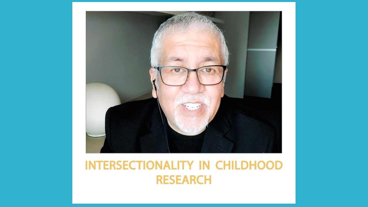 Intersectionality in Childhood Research - YouTube
