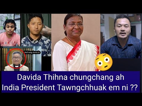 Davida Thih dan India President an hrilh ta 😳PASTOR dinhmun a derthawng ta ??😳... - YouTube