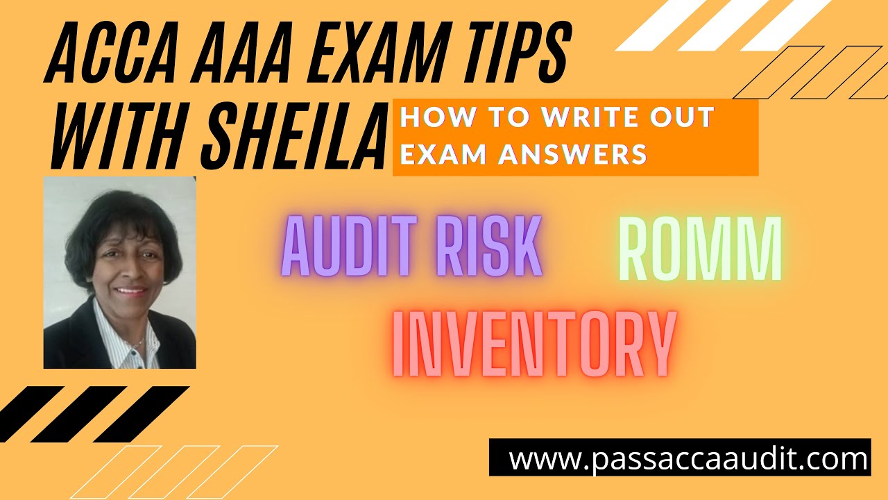 ACCA AAA Exam Tips Writing Out Exam Answers AUDIT RISK INVENTORY acca-aaa-exam-tips-writing-out-exam-answers-audit-risk-inventory