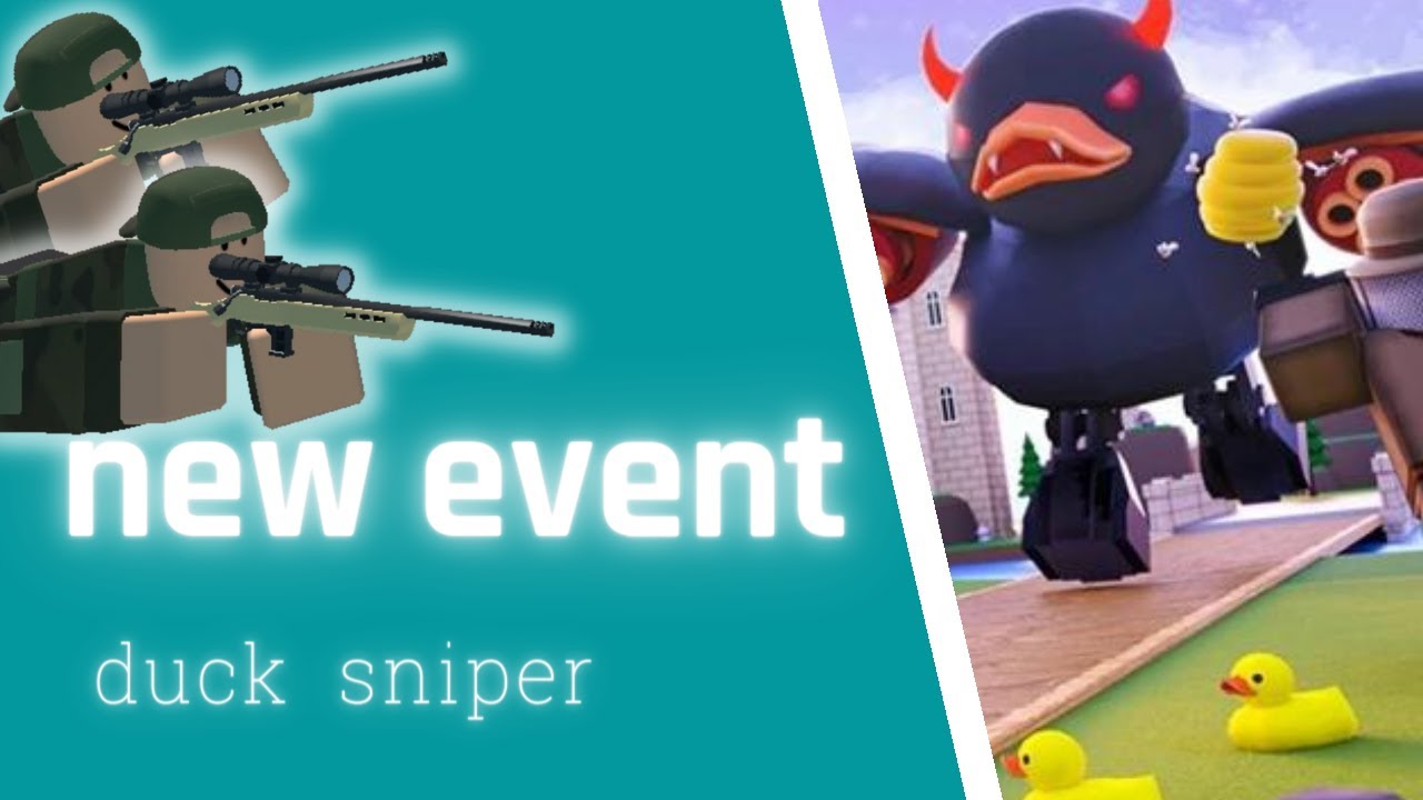 Roblox Tower Defense // NEW EVENT // Sniper Duck - YouTube