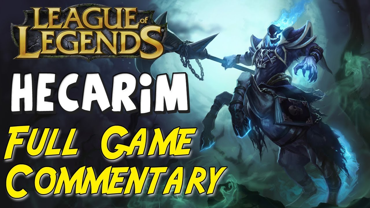 League of Legends - Hecarim Solo Top Commentary - YouTube