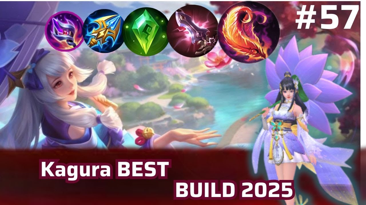 KAGURA BEST BUILD 2025 | TOP 1KAGURA ~ MLBB - YouTube