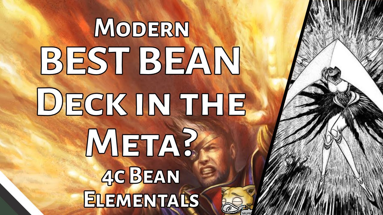 BEST BEAN Deck in the Meta? | 4c Bean Elementals | WOE Modern | MTGO ...