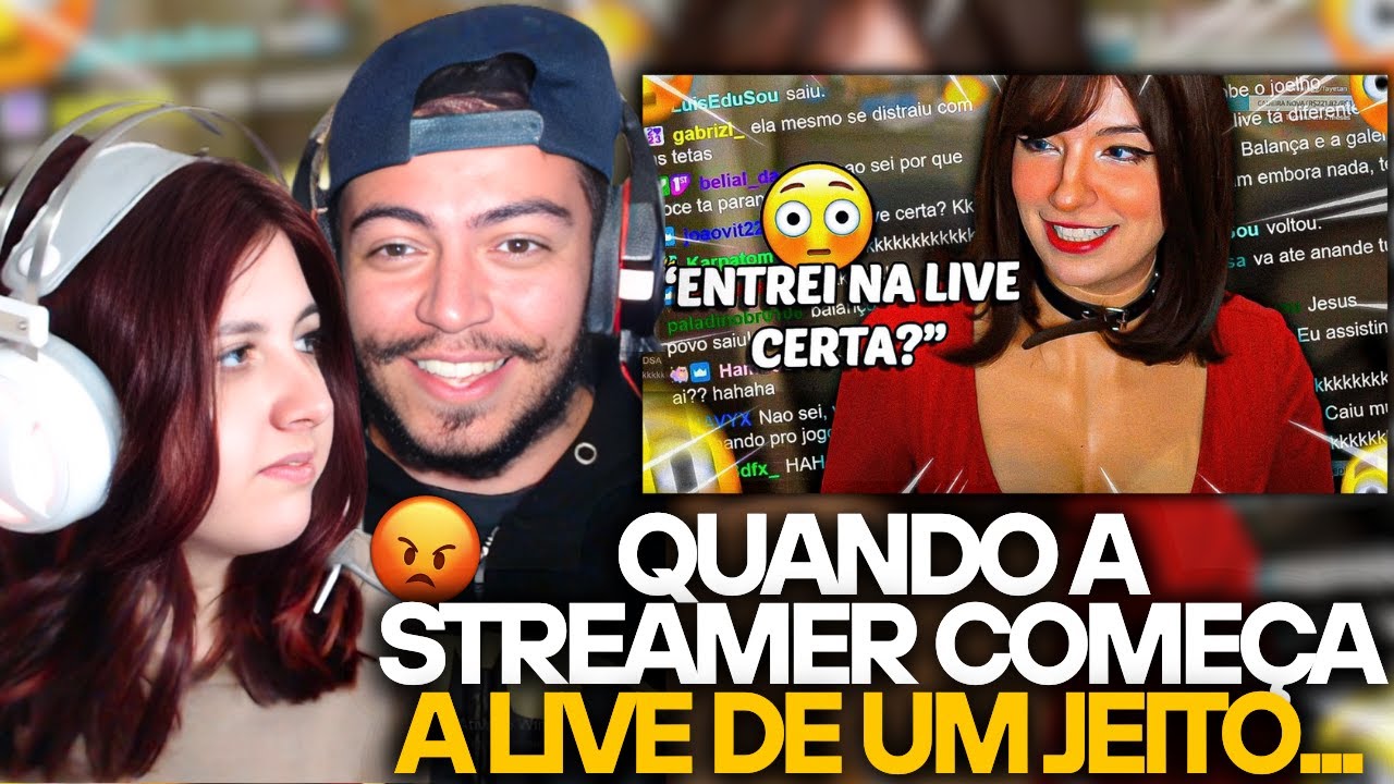 (APANHEI KKKKK) QUANDO A STREAMER COMEÇA A LIVE DE UM JEITO MEIO ...