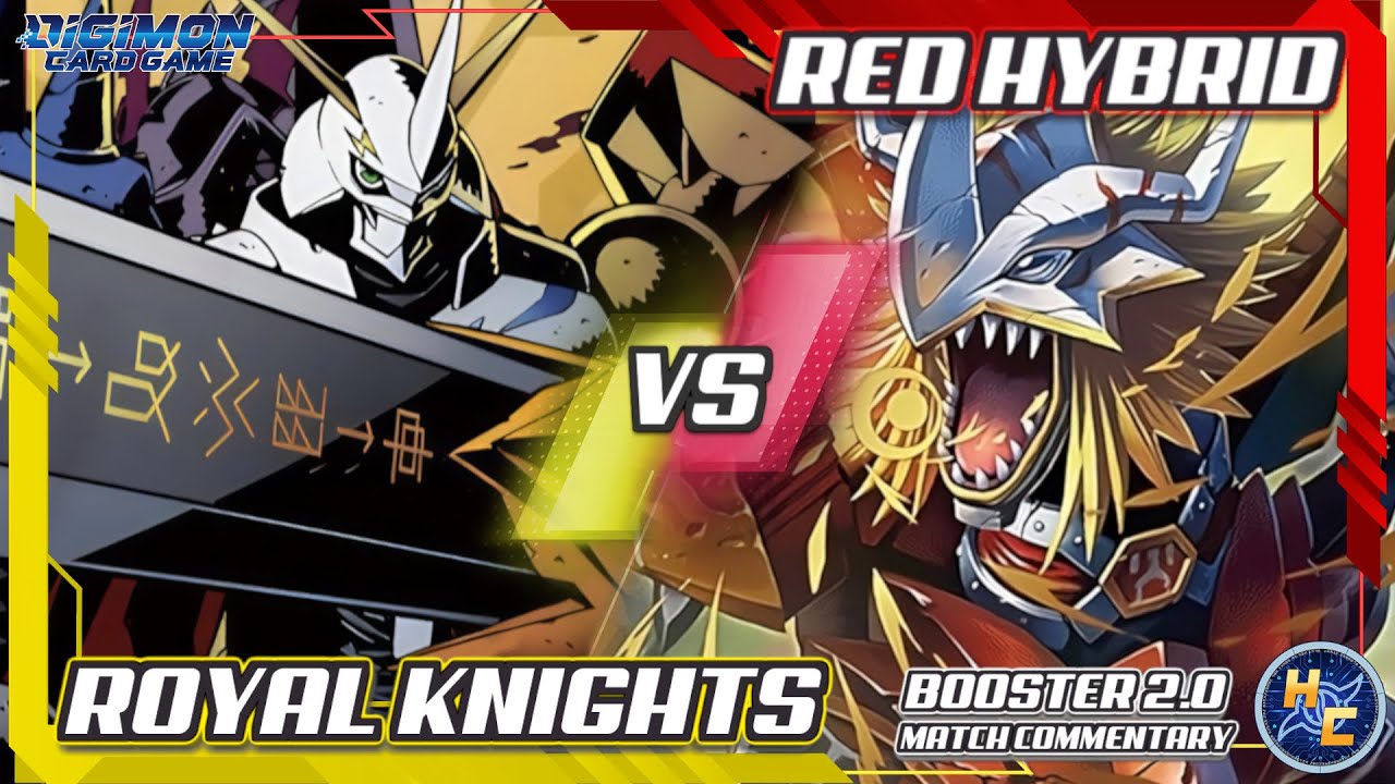 Royal Knights vs Red Hybrid - Booster 2.0 Matchplay Commentary - YouTube