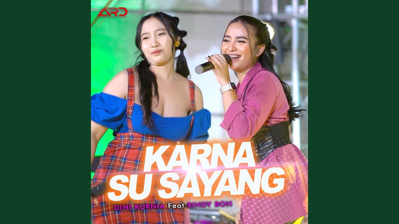 Karna Su Sayang - YouTube Music