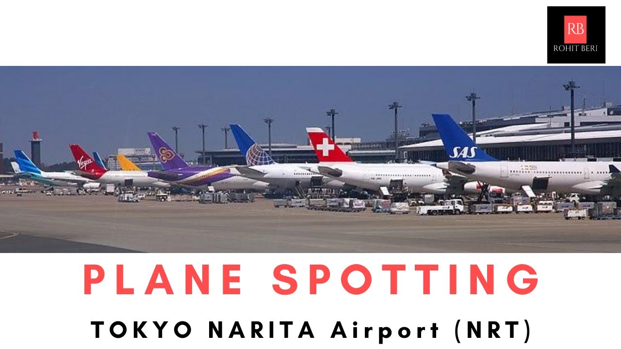BEST Plane Spotting at NRT | NARITA TOKYO Airport Plane Spotting - YouTube