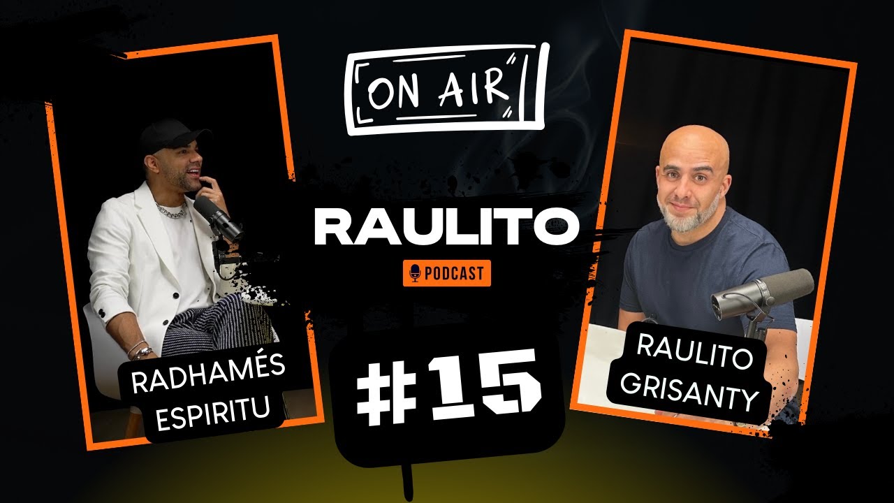 El Podcast de Raulito con Radhames Espiritu - YouTube