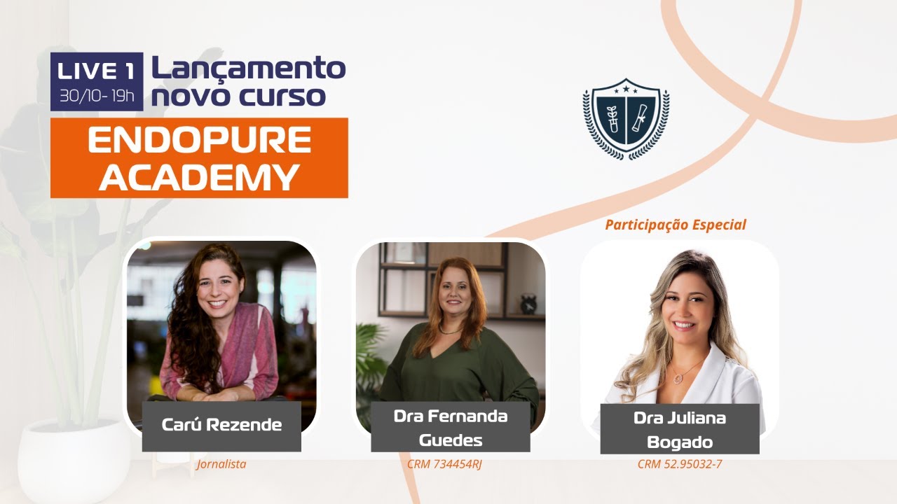 1º LIVE DE LANÇAMENTO DO NOVO CURSO DA ENDOPURE ACADEMY - YouTube