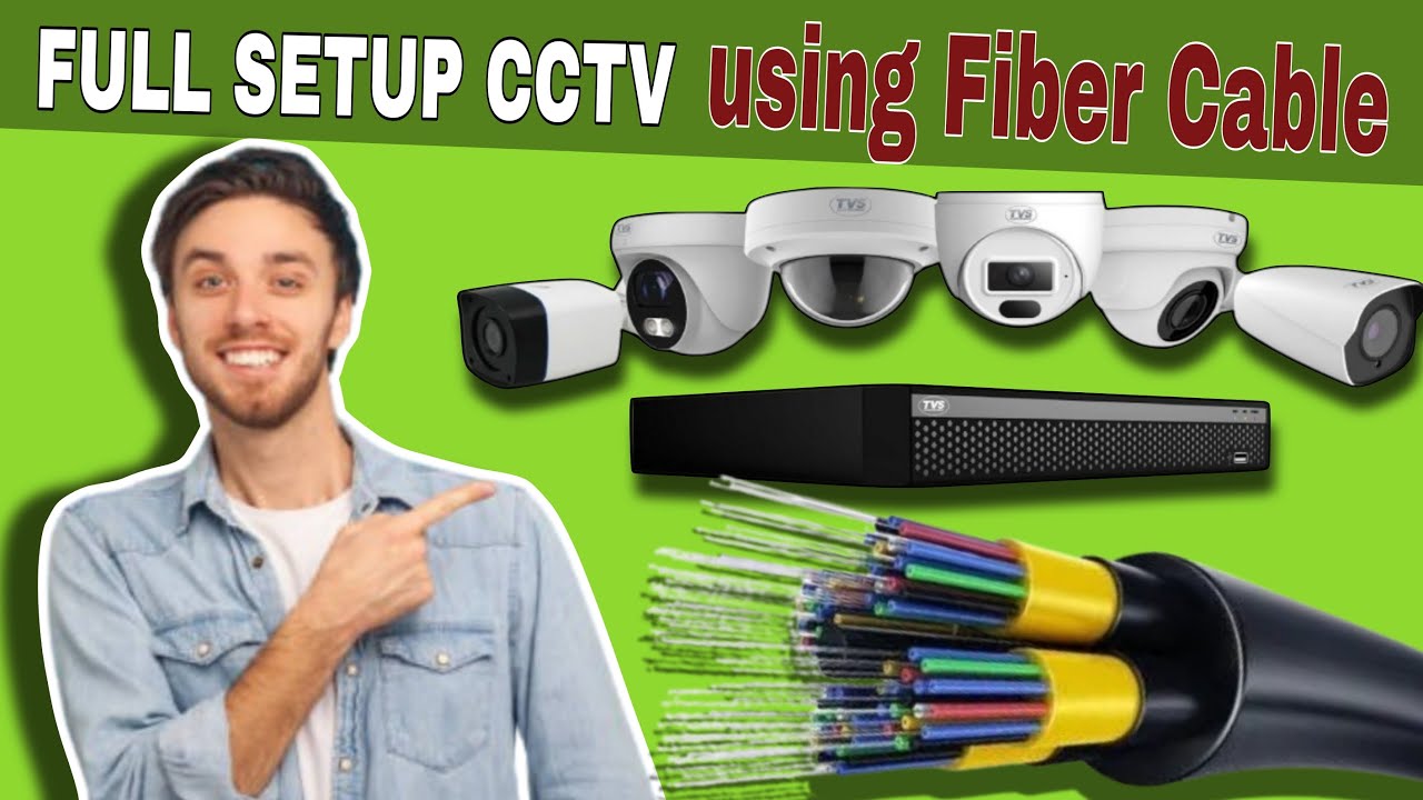 Why Fiber Cable is the Future of CCTV - YouTube