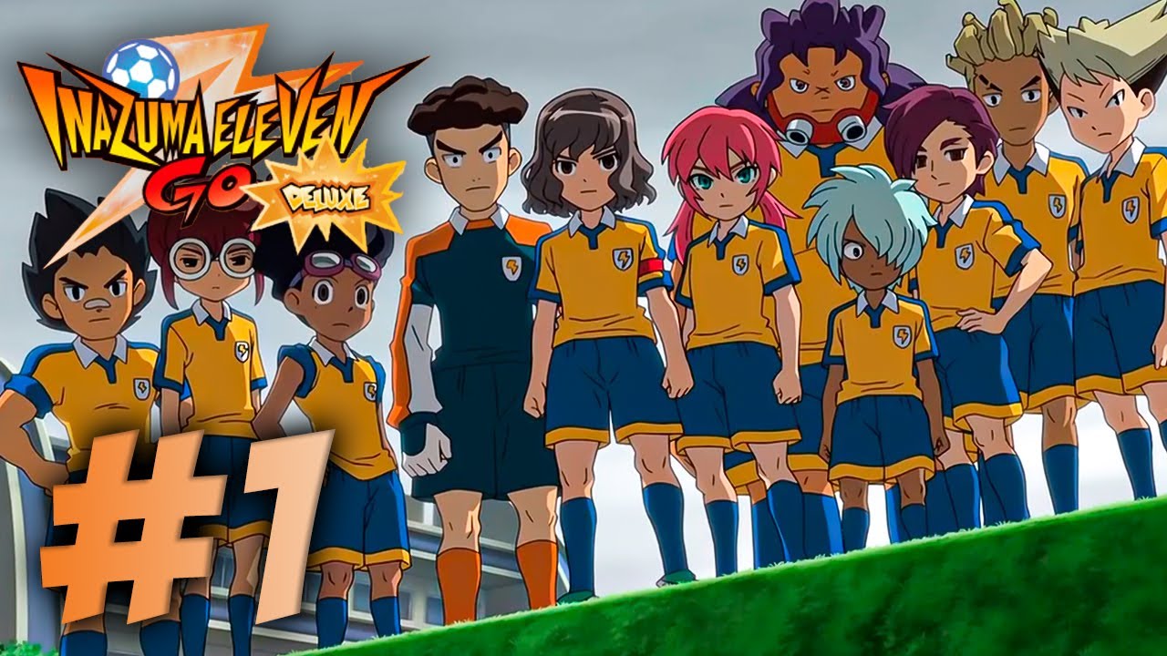 INAZUMA ELEVEN GO DELUXE | #1 | ¡LA LEYENDA DE ARION COMIENZA! - YouTube