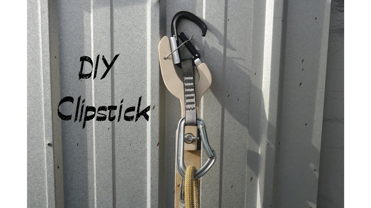 Making a clipstick / cheatstick for sport climbing V1.1 - YouTube
