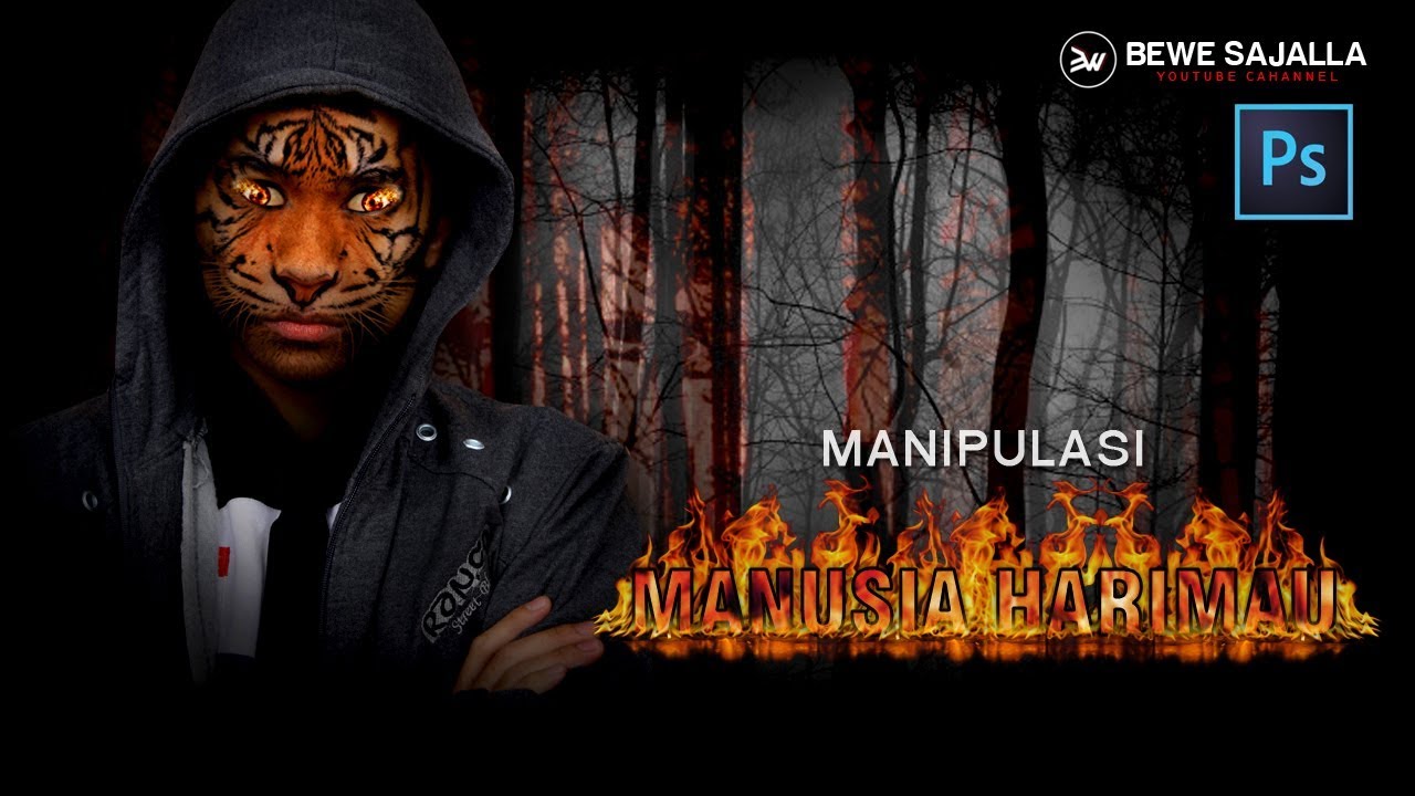 TUTORIAL PHOTOSHOP - Manipulasi Foto Menjadi Manusia Harimau #Photoshop ...