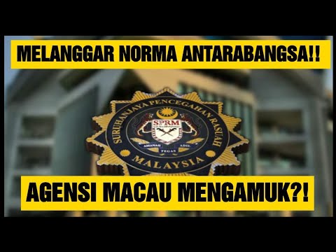 MELANGGAR NORMA ANTARABANGSA!! AGENSI MACAU MENGAMUK?! - YouTube