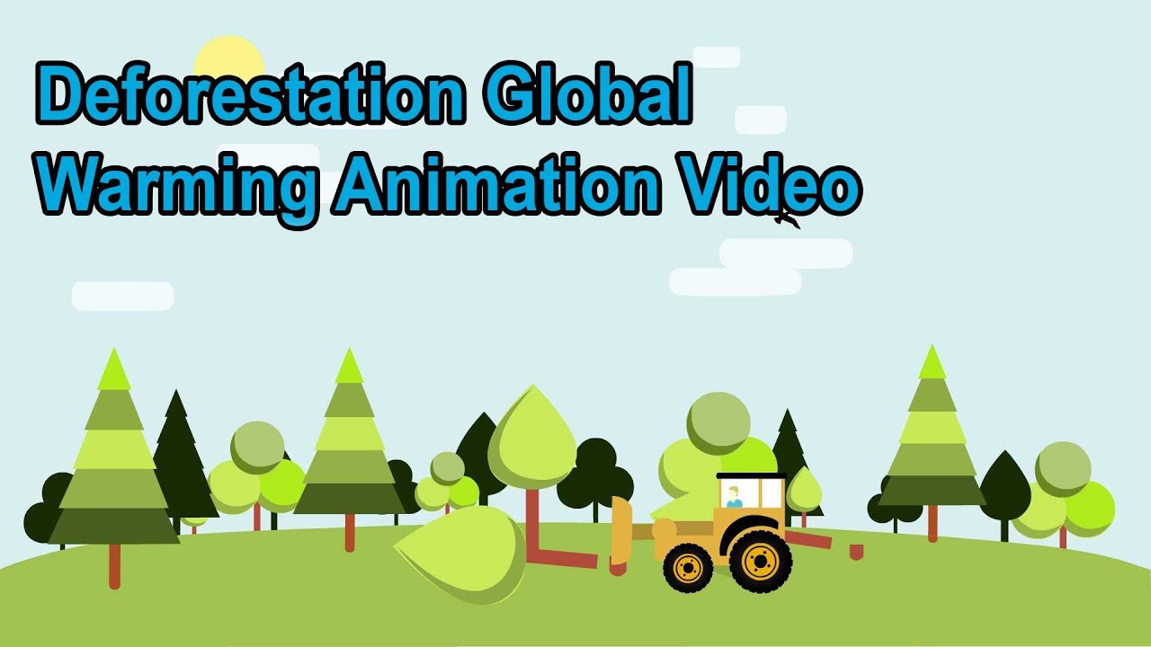 Deforestation Global Warming Animation - YouTube