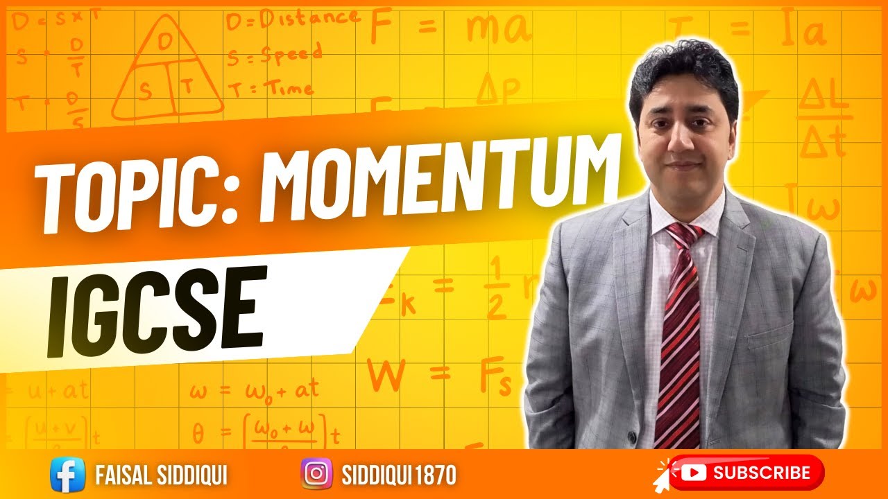 IGCSE - Momentum | NOTES & LECTURE | PHYSICS VIBES WITH FAISAL SIDDIQUI ...