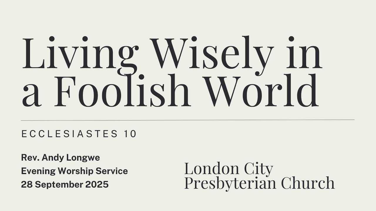 Living Wisely in a Foolish World (Ecclesiastes 10) - YouTube