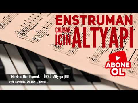 Mevlam Gör Diyerek  TÜRKÜ  Altyapı  Saz İçin [ DO ] Chord