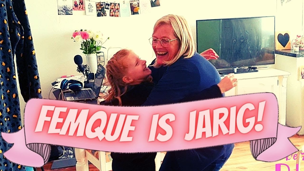 FEMQUE IS JARIG (7) |- Zusjes buit - YouTube