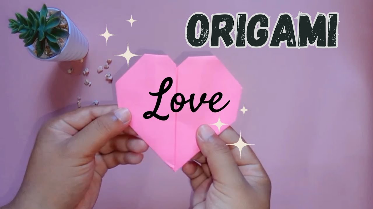 HOW TO MAKE ORIGAMI LOVE || Cara membuat origami love || - YouTube