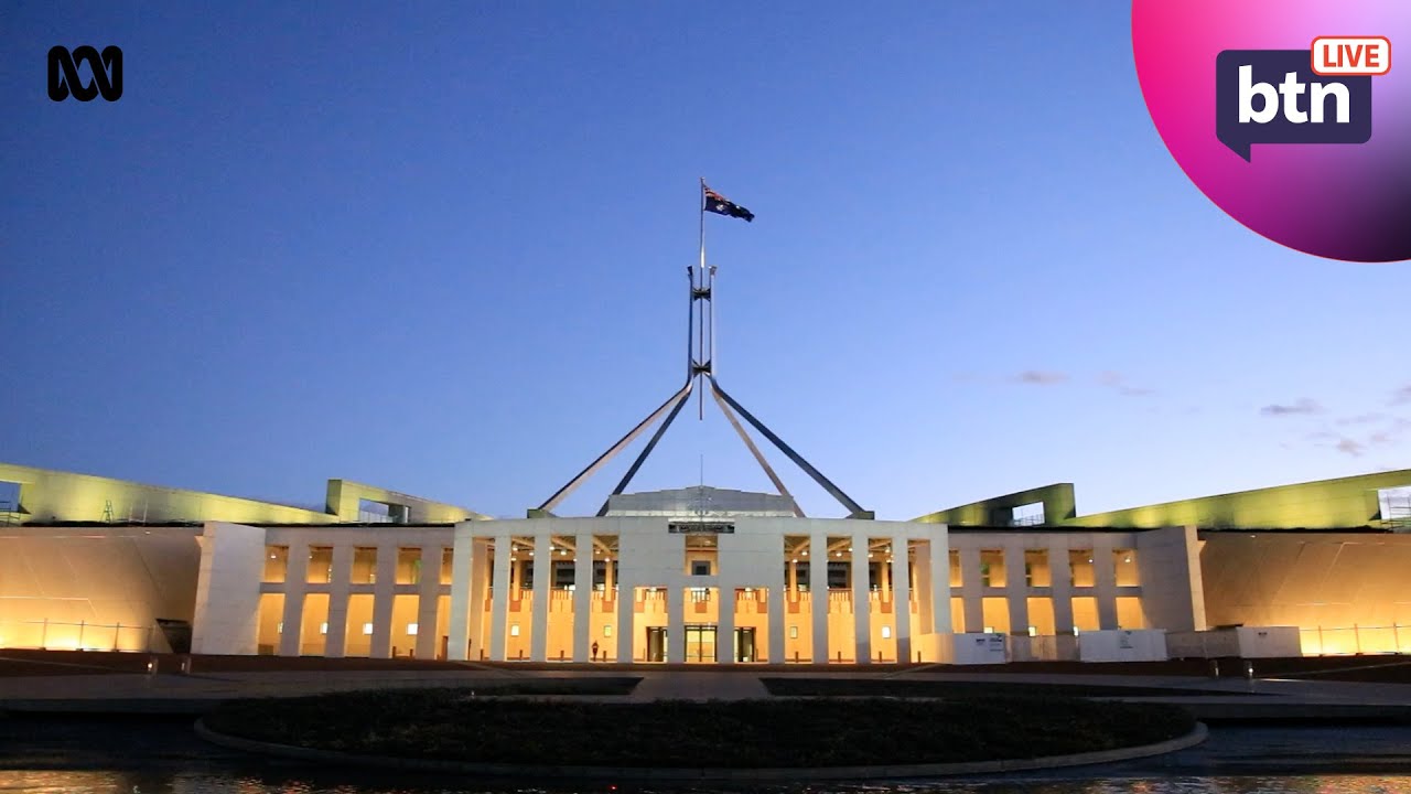 BTN Live: Parliament, Elections and Australian Politics - YouTube