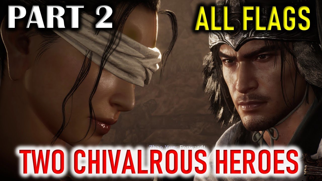 WO LONG PART 2 - TWO CHIVALROUS HEROES WALKTHROUGH ALL BANNERS & FLAGS ...