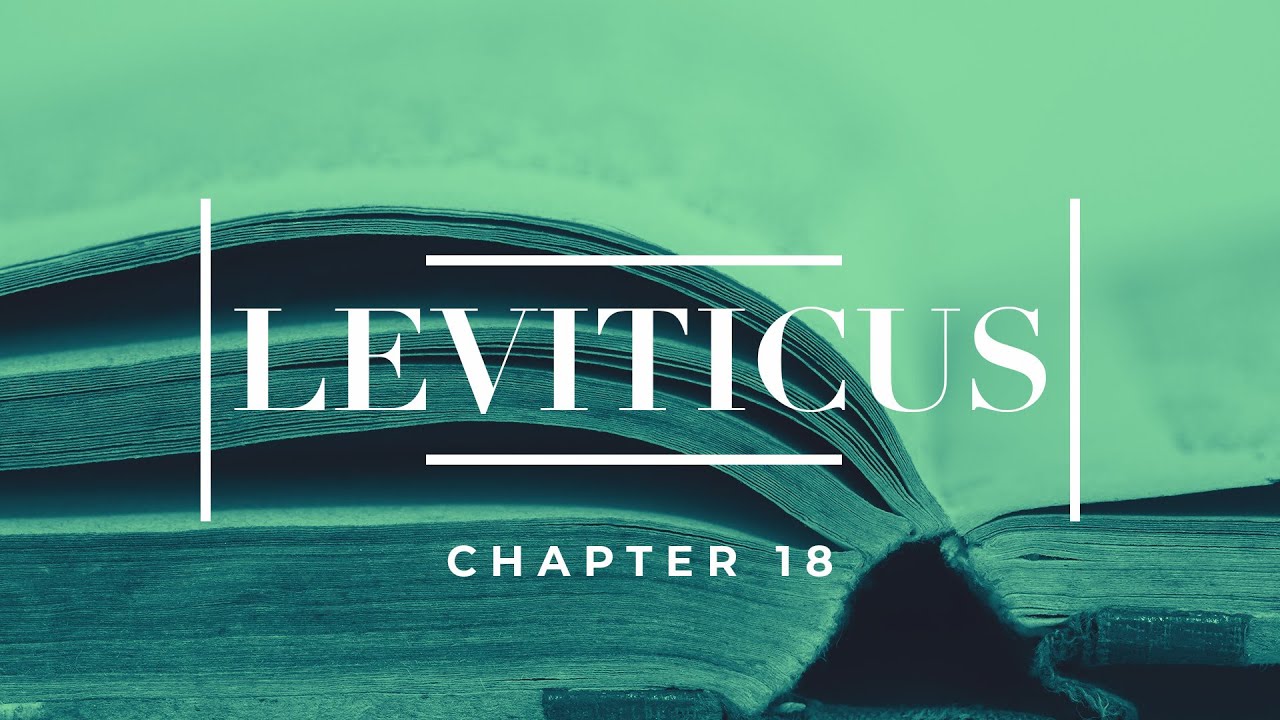 Leviticus - Chapter 18 - YouTube