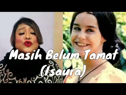 Francissca Peter_Masih Belum Tamat (soundtrack theme for Isaura)