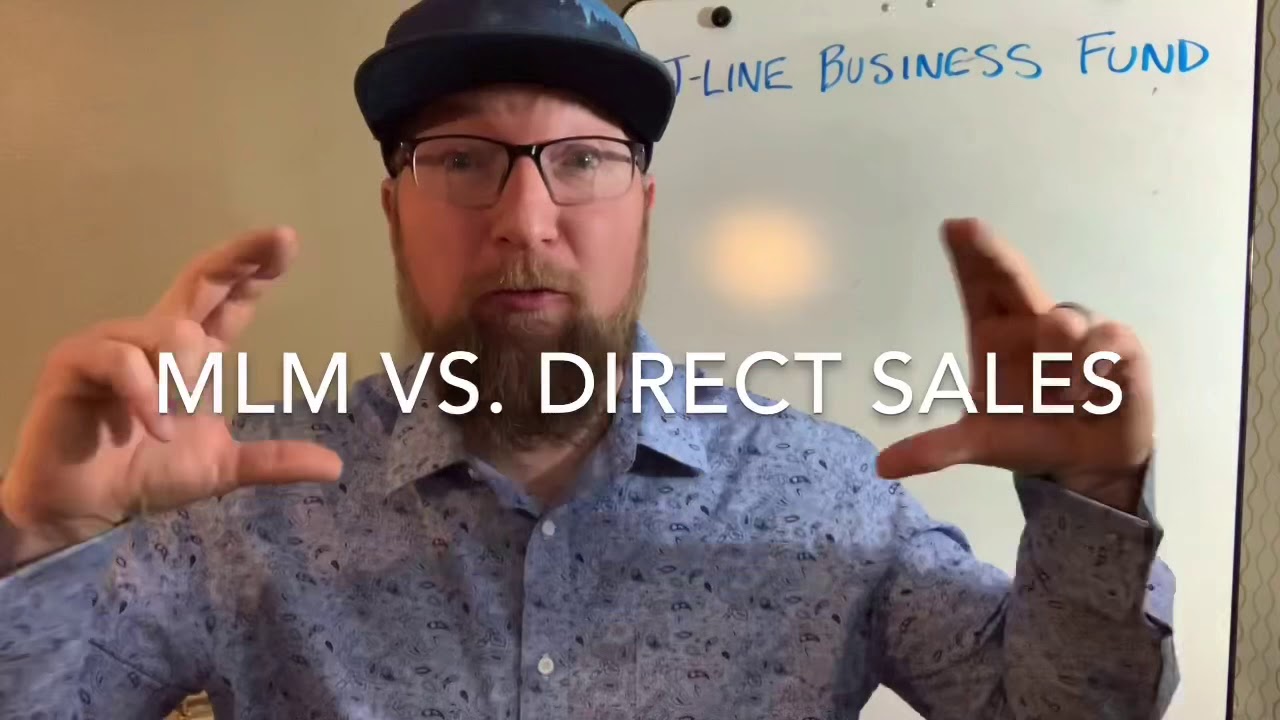 MLM vs. Direct Sales vs. ?????? - YouTube