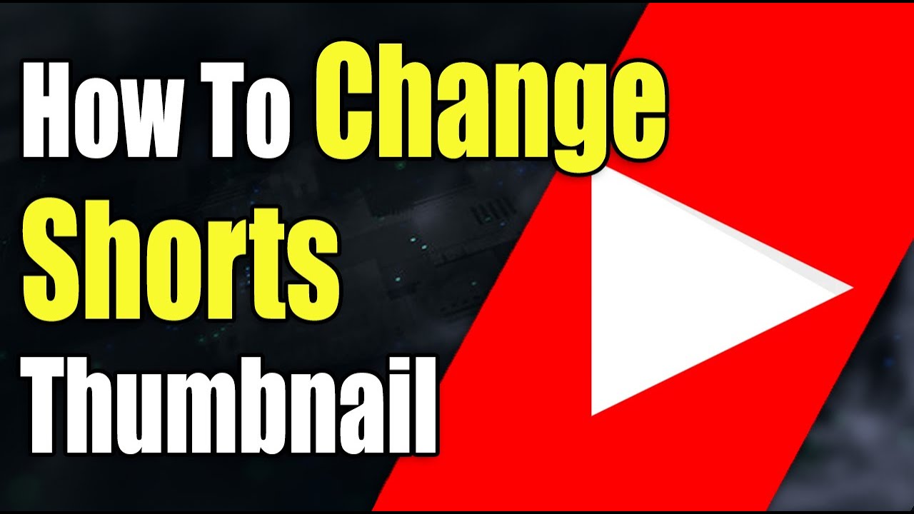 How to Change Thumbnail on Youtube Shorts - FULL GUIDE - YouTube