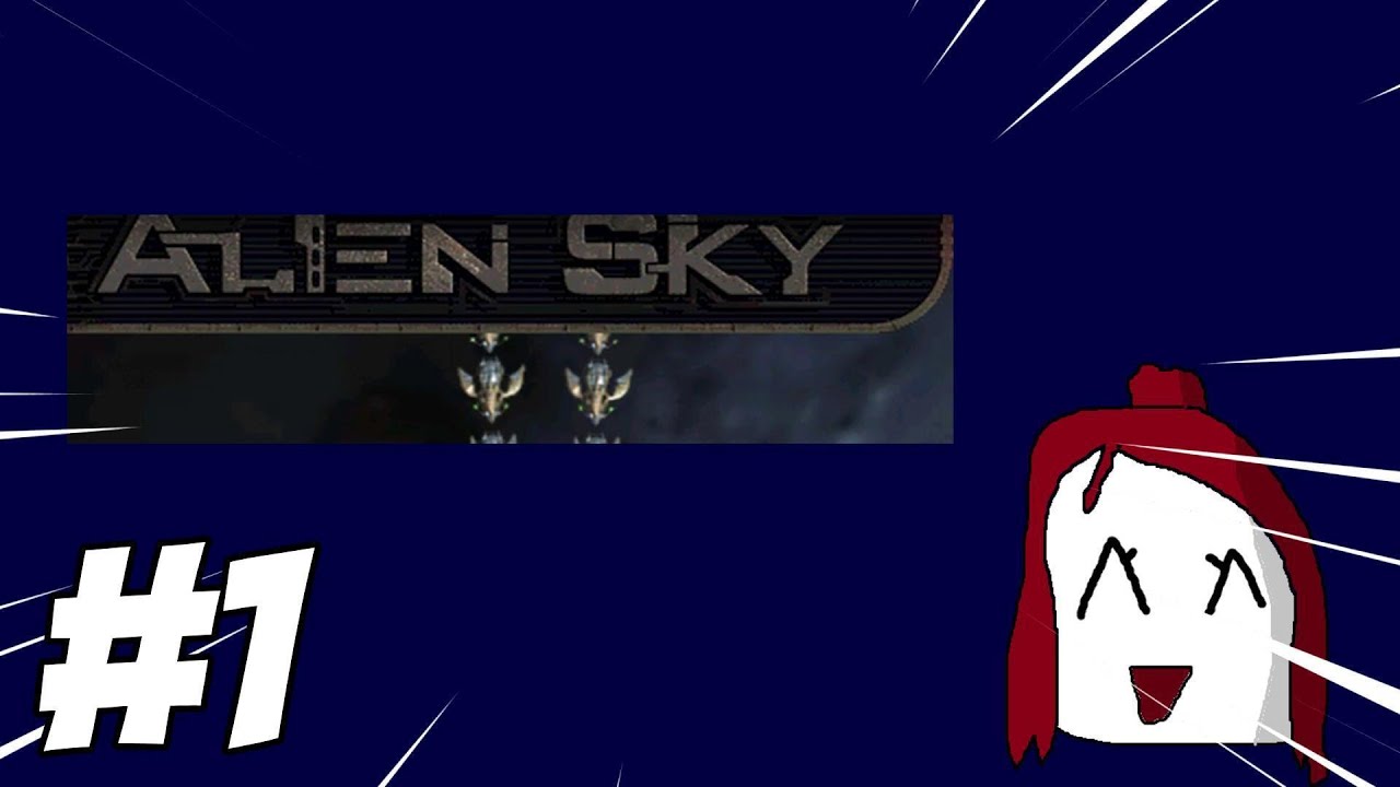 Acorn Plays Alien Sky Gameplay - Part 1 - Mission 1: They're ...
