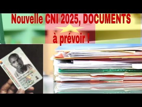 Nouvelle CNI 2025 DOCUMENTS À PRÉVOIR. @E-servicespro #CNI #Cameroun #DGSN. - YouTube