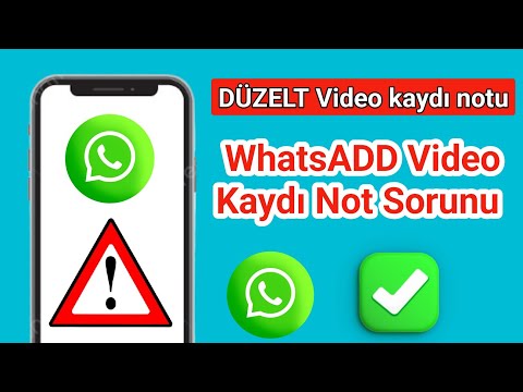 WhatsApp'ta video notu kaydetme sorununu düzeltme | WhatsApp'ta video notu kaydetme sorunu