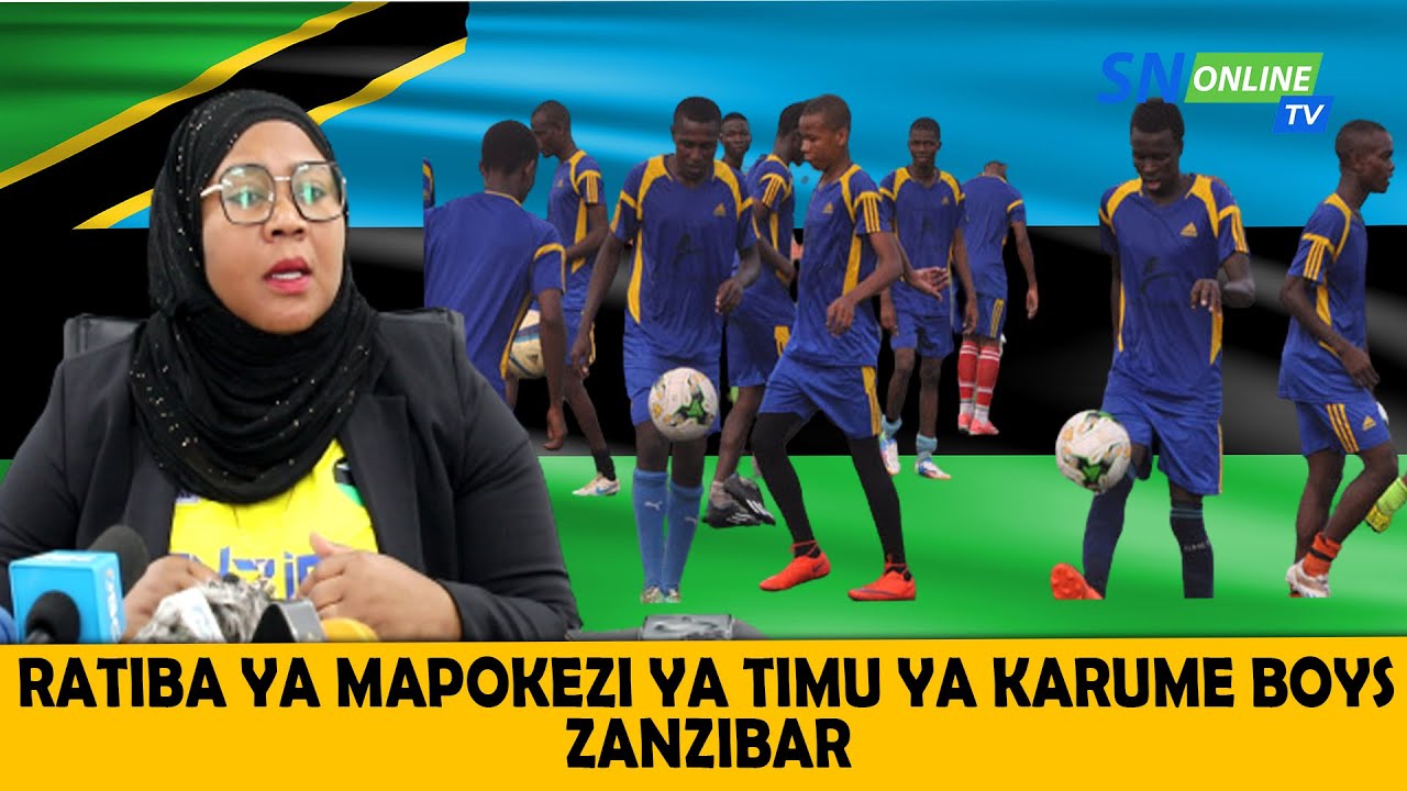 🔴#LIVE: RATIBA YA MAPOKEZI YA TIMU YA KARUME BOYS ZANZIBAR. - YouTube